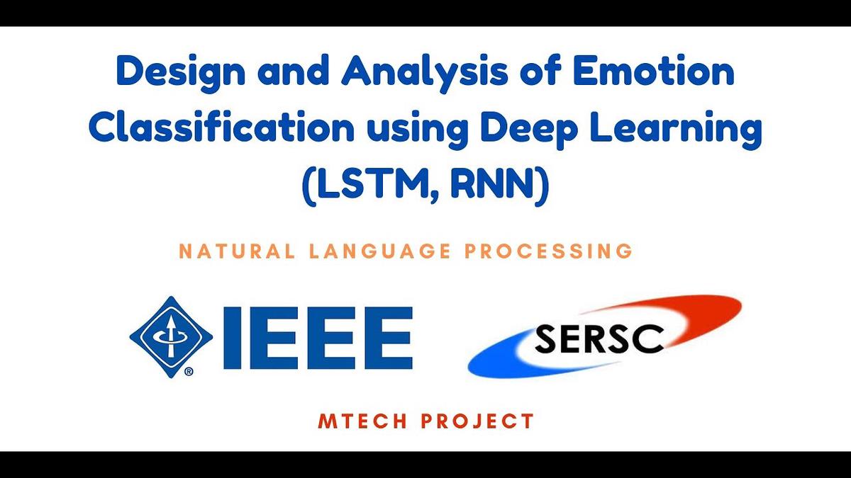 MTech Research Project Code | NLP | Emotion Classification using Deep Learning | RNN | LSTM