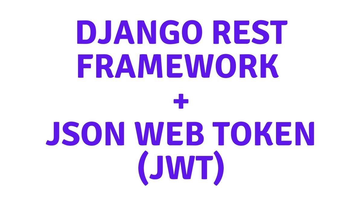 Django REST Framework | User Register Login Logout API